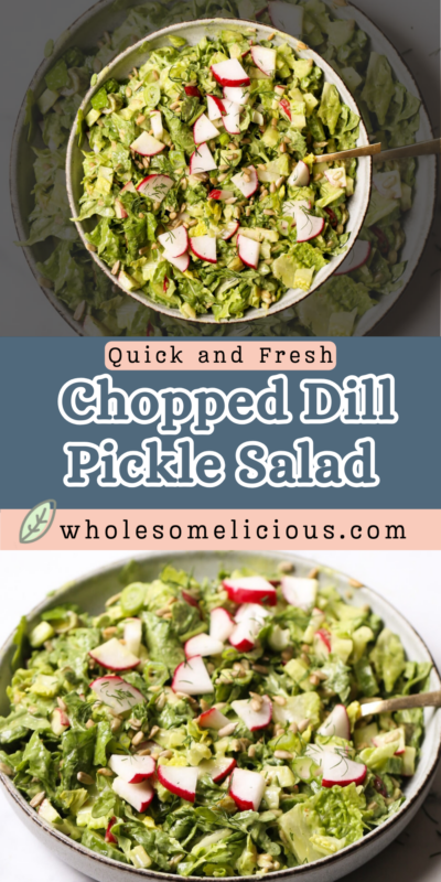 Quick and Fresh Chopped Dill Pickle Salad - Wholesomelicious